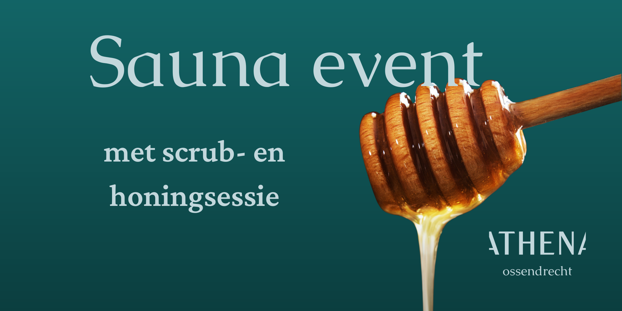 Sauna Event with scrub and honey session - Athena